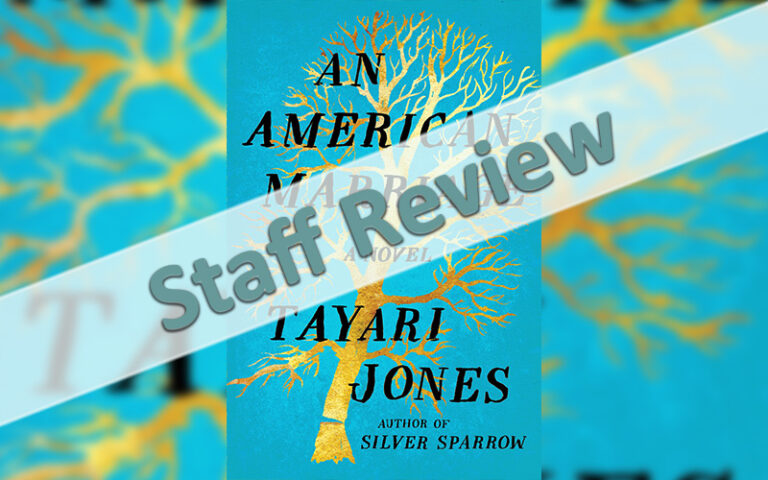 An American Marriage - Carnegie-Stout Public Library